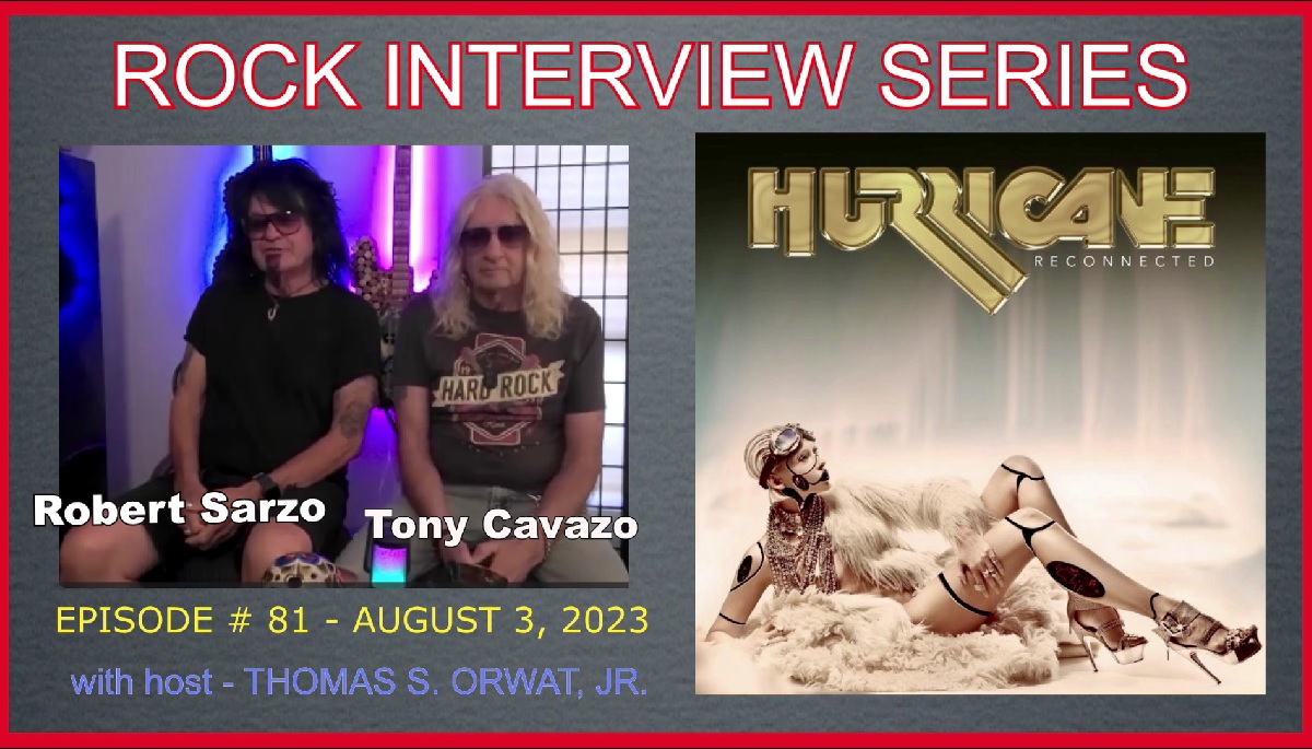 Robert Sarzo & Tony Cavazo – Hurricane- Rock Interview Series episode ...