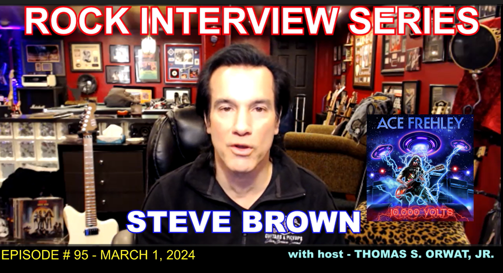 Steve Brown – Trixter- ACE FREHLEY “10,000 Volts” -Rock Interview ...